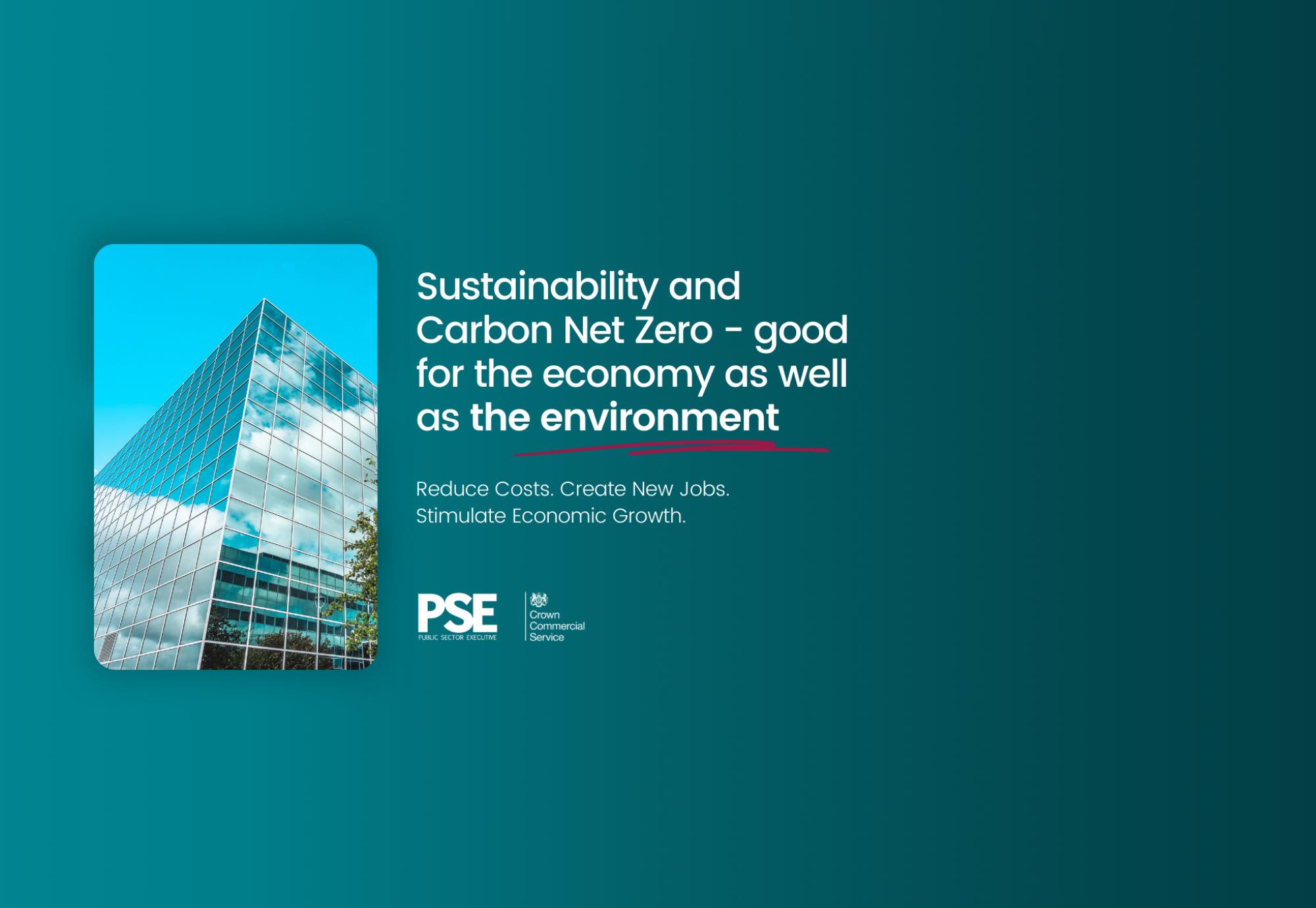Sustainability and Net Zero: Good for the economy as well as the ...